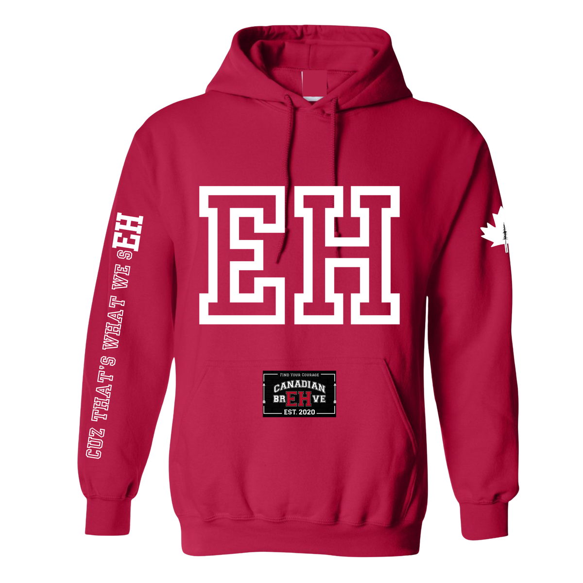 EH… – CANADIAN BREHVE